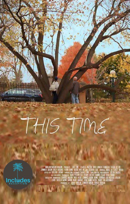 THIS TIME – Fort Lauderdale Film Festival